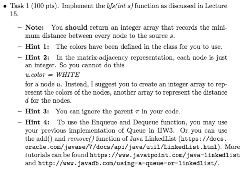 Solved Task 1 (100 pts). Implement the bfs(int s) function | Chegg.com