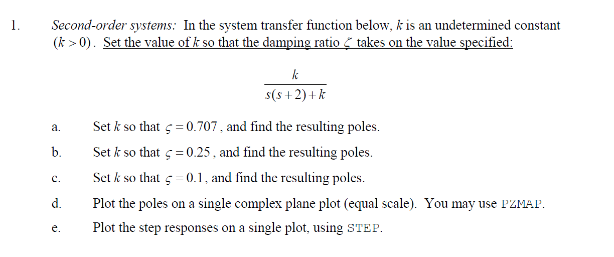 Solved Second-order systems: In the system transfer function | Chegg.com
