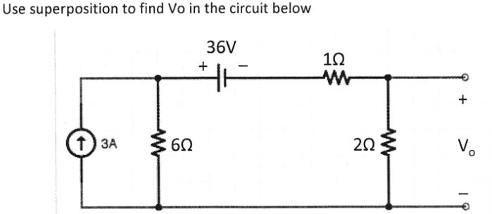 Solved Use superposition to find Vo in the circuit below | Chegg.com