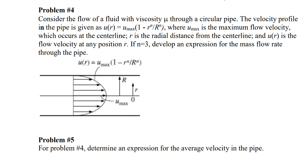 Solved Problem #4 Consider the flow ofa fluid with viscosity | Chegg.com