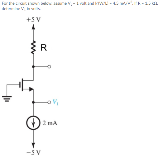 Solved For the circuit shown below, assume Vt = 1 volt and | Chegg.com