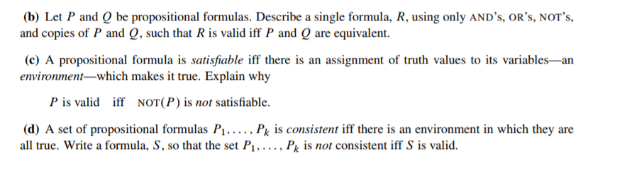 (b) Let P and Q be propositional formulas. Describe a | Chegg.com
