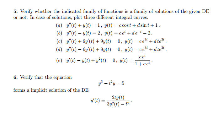 Solved Verify whether the indicated family of functions is a | Chegg.com Solved Verify whether the indicated family of functions is a | Chegg.com