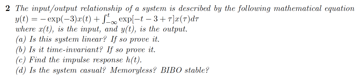 Solved The Input Output Relationship Of A System Is