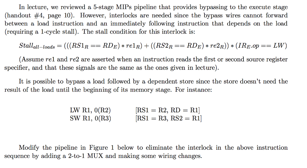 Solved In lecture, we reviewed a 5-stage MIPs pipeline that | Chegg.com