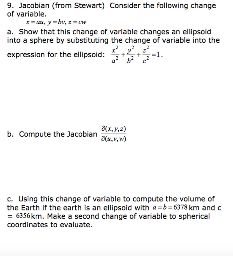 Solved Jacobian (from Stewart) Consider the following change | Chegg.com