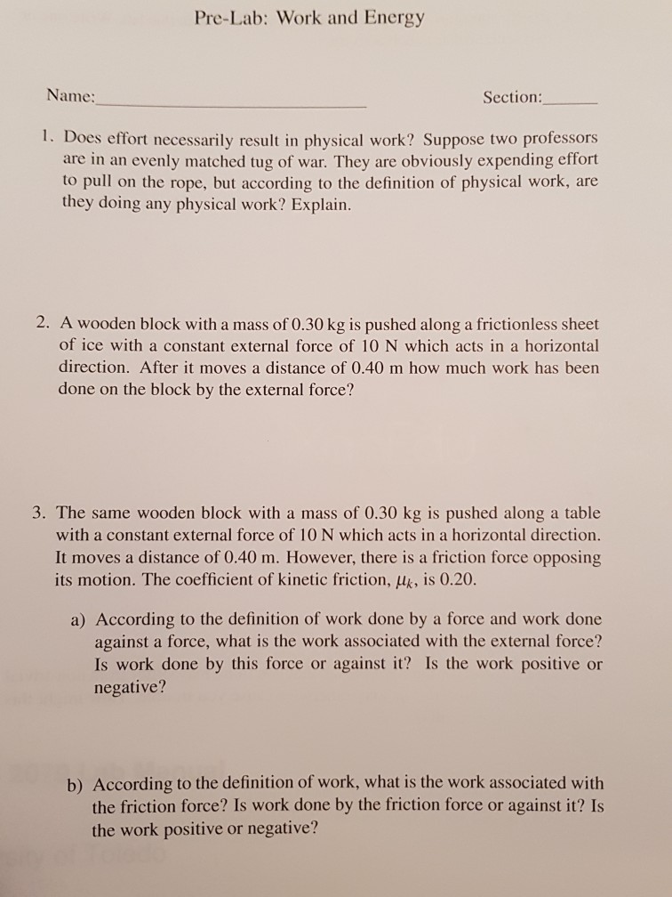 Solved Pre-Lab: Work and Energy Name: Section: 1. Does | Chegg.com