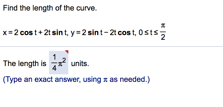 Solved Find the length of the curve. x 2 cos t+ 2tsin t, y 2 | Chegg.com