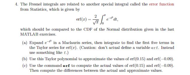 The Fresnel integrals are related to another special | Chegg.com