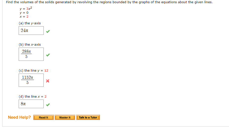 Solved Find The Volumes Of The Solids Generated By Revolving