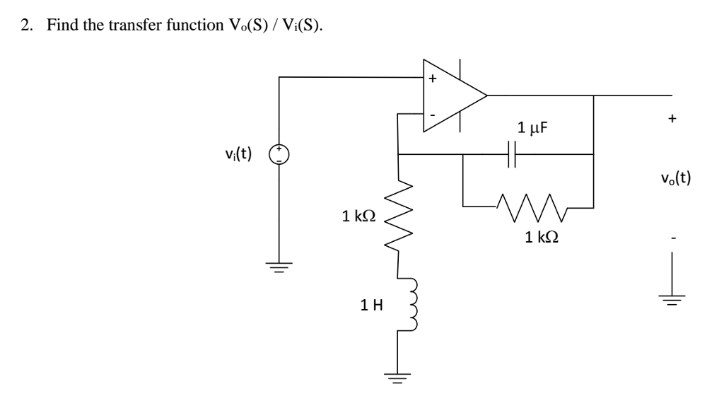 Solved 2. Find the transfer function Vo(S) / Vi(S) 1 HF v(t) | Chegg.com Solved 2. Find the transfer function Vo(S) / Vi(S) 1 HF v(t) | Chegg.com