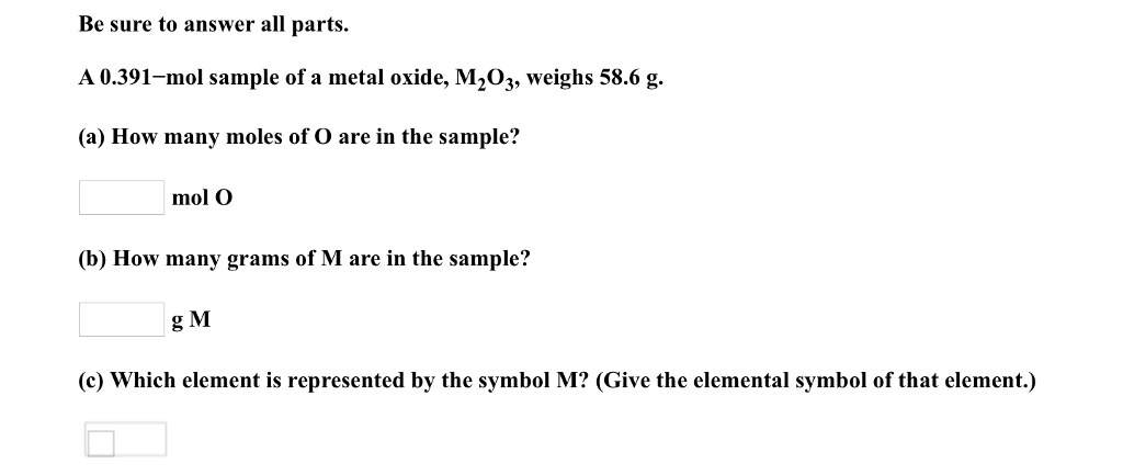 Solved Be sure to answer all parts. A 0.391-mol sample of a | Chegg.com