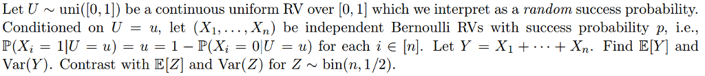 Solved Let U ∼ uni([0, 1]) be a continuous uniform RV over | Chegg.com