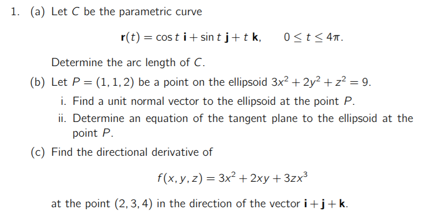 Solved 1. (a) Let C be the parametric curve r(t) = cos t i + | Chegg.com
