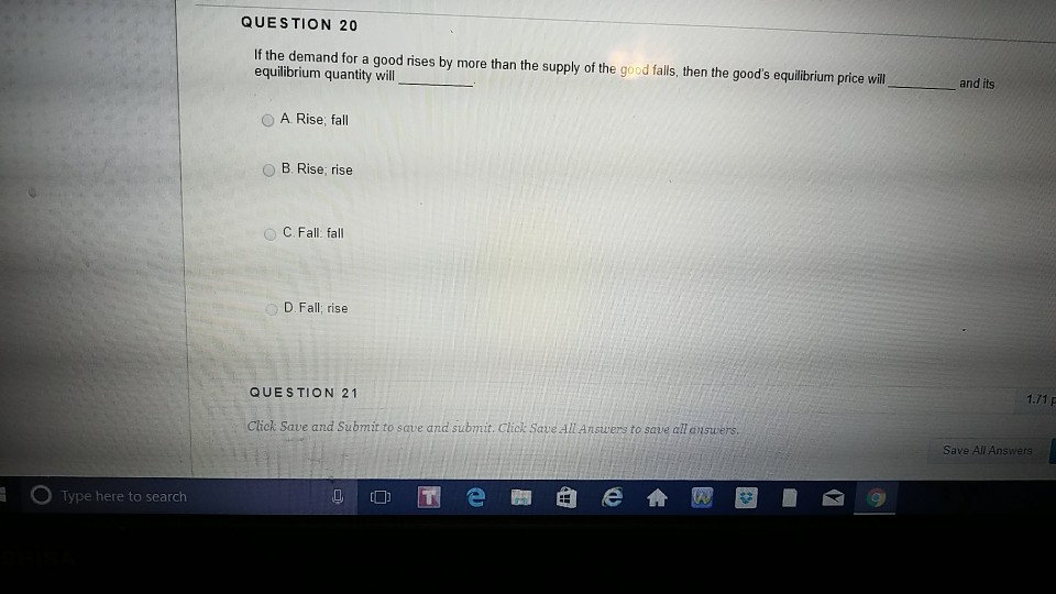 Solved QUESTION 20 If the demand for a good rises by more | Chegg.com