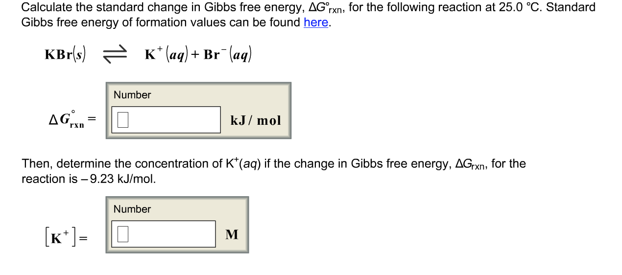 Solved Calculate the standard change in Gibbs free energy, | Chegg.com