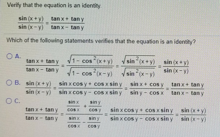 Solved Verify that the equation is an identity sin (x +y) | Chegg.com
