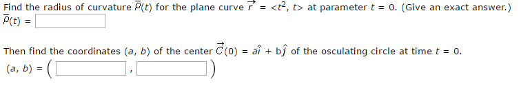 Solved Find the radius of curvature rho(t) for the plane | Chegg.com