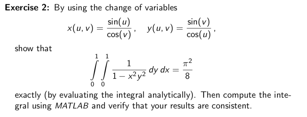 Solved Exercise 2: By using the change of variables sin (v | Chegg.com