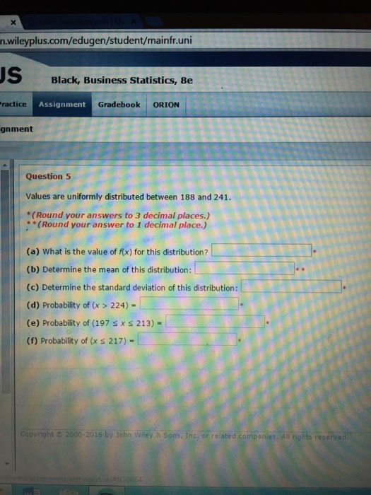 Solved Values are uniformly distributed between 188 and 241. | Chegg.com