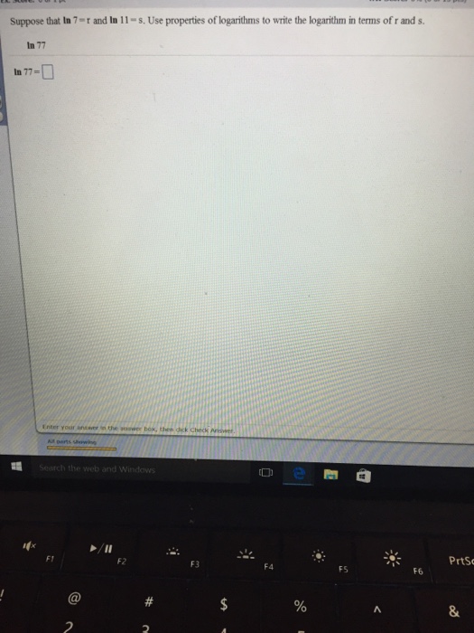 Solved Suppose that ln 7 = r and ln 11 = s. Use properties | Chegg.com