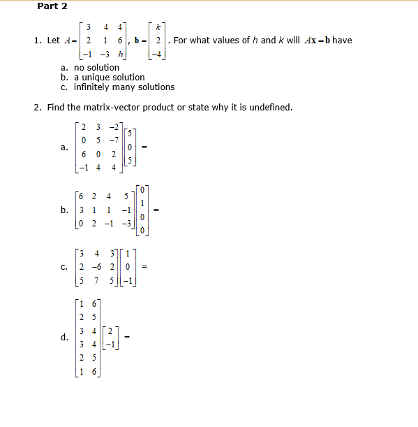 Solved Part 2 1. Let A-2 1 6 |, b =| 2 | . For what values | Chegg.com