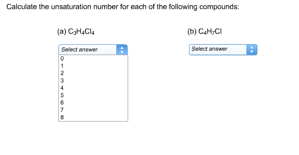 Solved Calculate the unsaturation number for each of the | Chegg.com