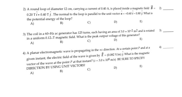 Solved A round loop of diameter 12 cm. carrying a current of | Chegg.com