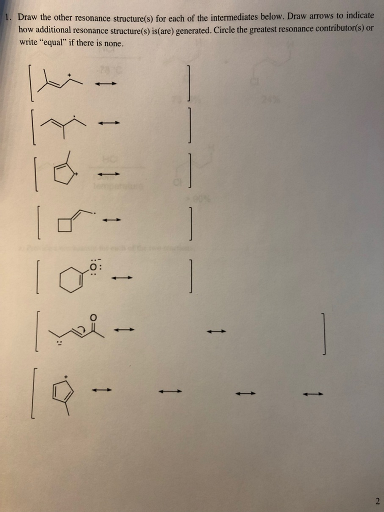 Solved 1. Draw the other resonance structure(s) for each of | Chegg.com