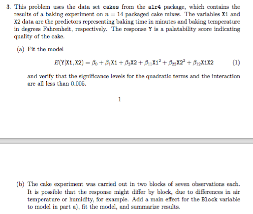 Solved 3. This problem uses the data set cakes from the alr4 | Chegg.com