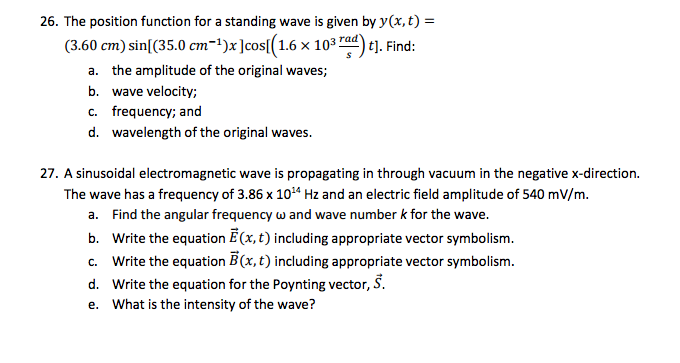 Solved The position function for a standing wave is given by | Chegg.com
