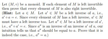 Solved Let (M,) be a monoid. If each element of M is left | Chegg.com