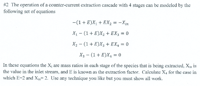 Solved 42 The operation of a counter-current extraction | Chegg.com