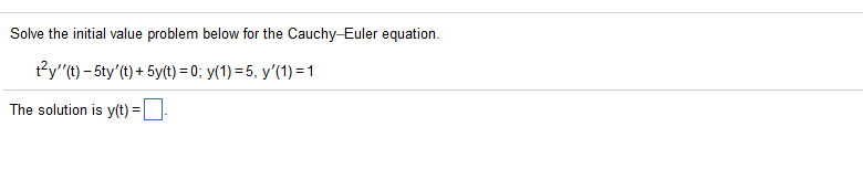 Solved Solve The Initial Value Problem Below For The 