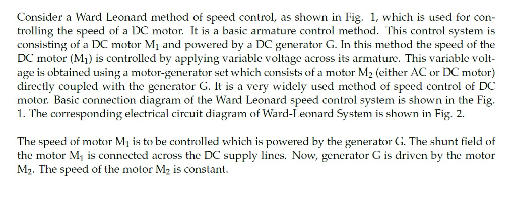 Solved Consider a Ward Leonard method of speed control, as | Chegg.com
