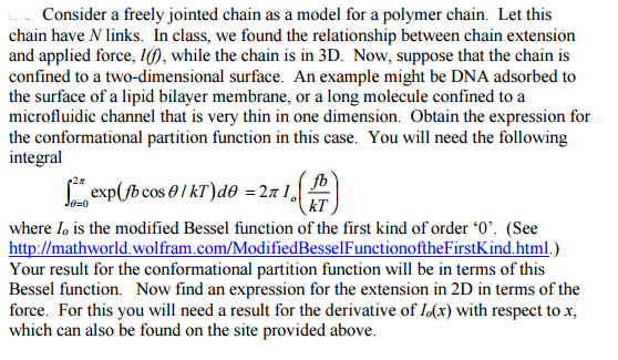 Consider a freely jointed chain as a model for a | Chegg.com