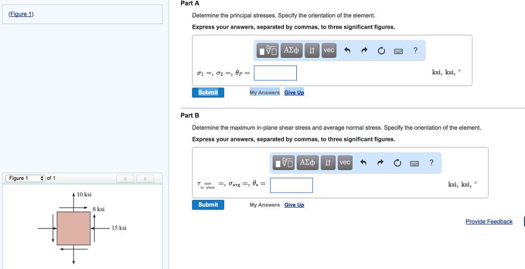 Solved Determine the principal stresses. Specify the | Chegg.com Solved Determine the principal stresses. Specify the | Chegg.com
