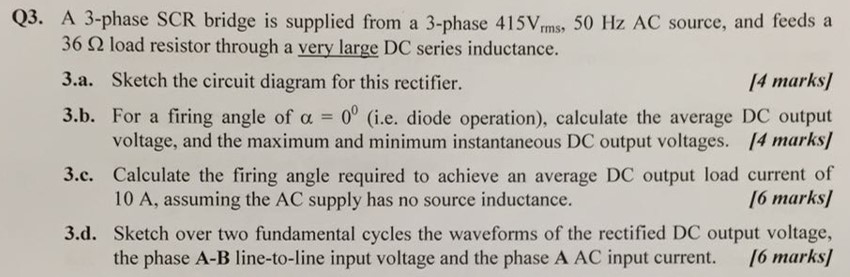 Solved A 3-phase SCR bridge is supplied from a 3-phase | Chegg.com