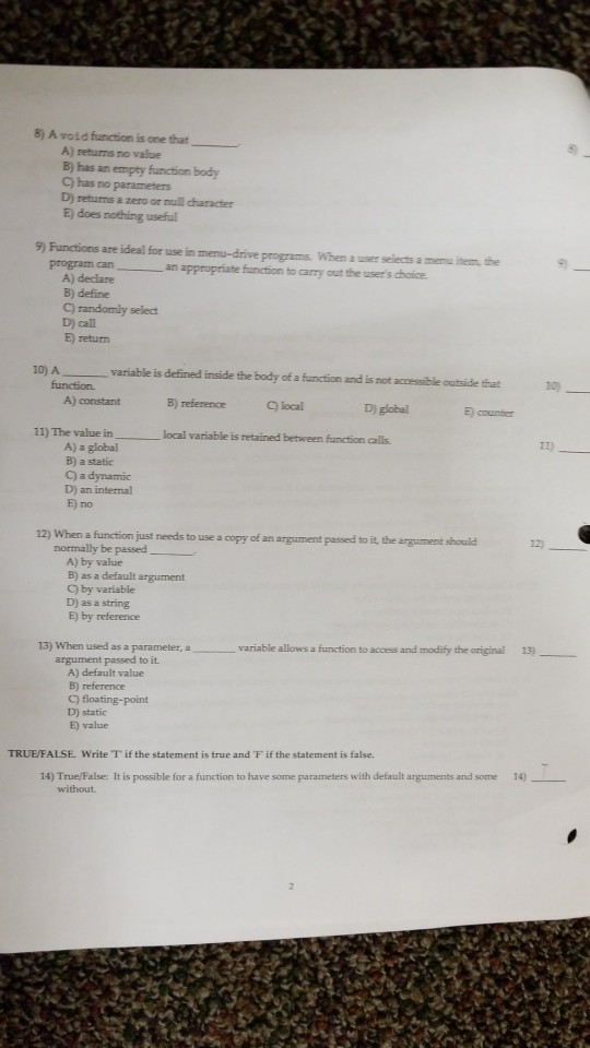 Solved 8) A void function is one that A) returns no value B) | Chegg.com