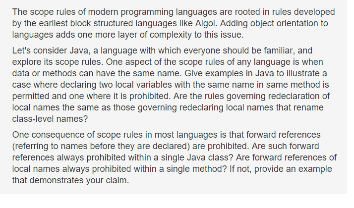 Solved The Scope Rules Of Modern Programming Languages Are