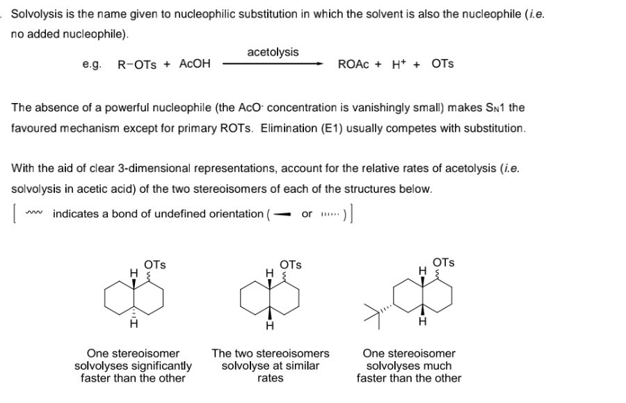 Solved Solvolysis is the name given to nucleophilic | Chegg.com