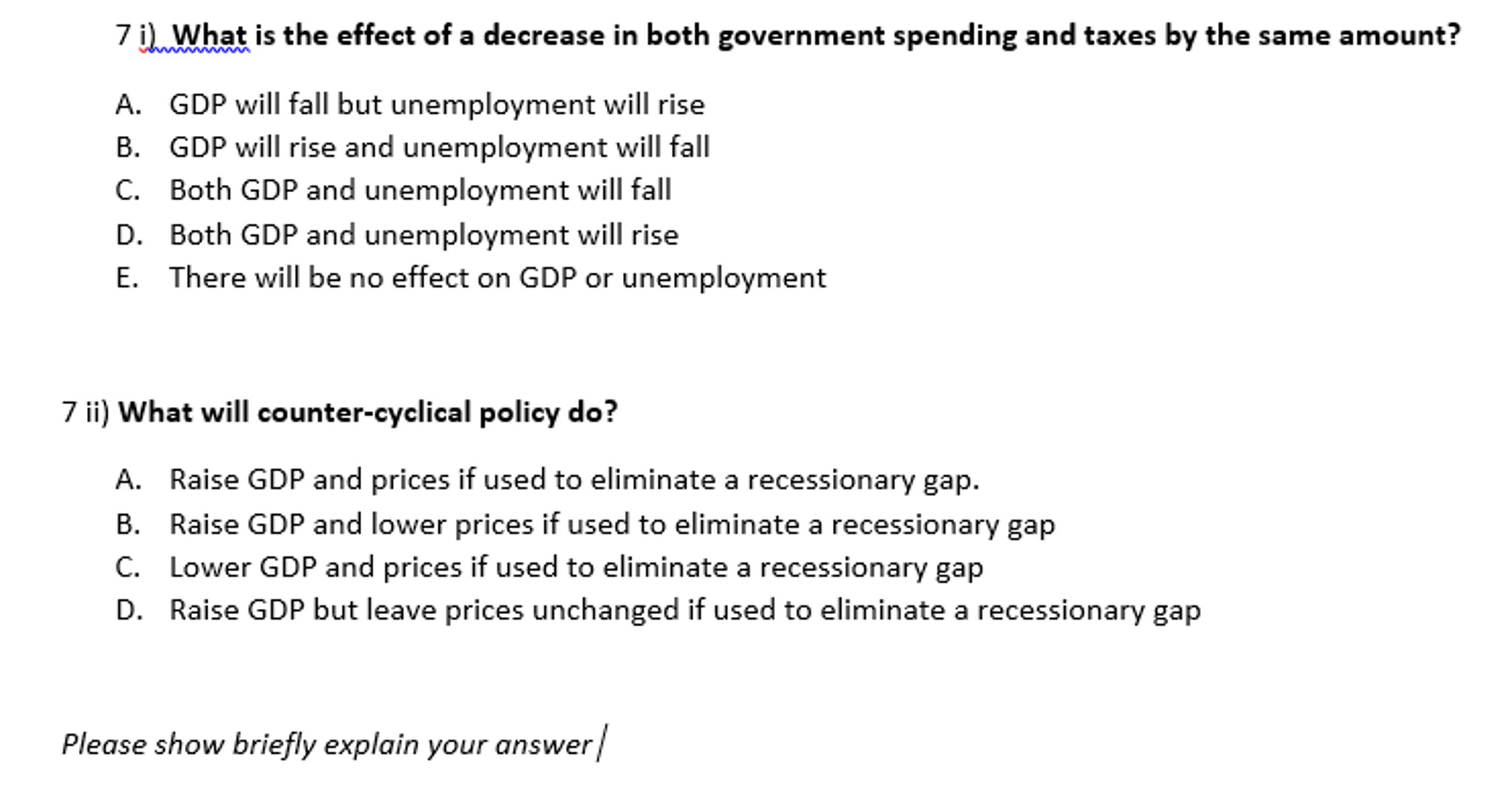 Solved What is the effect of a decrease in both government | Chegg.com