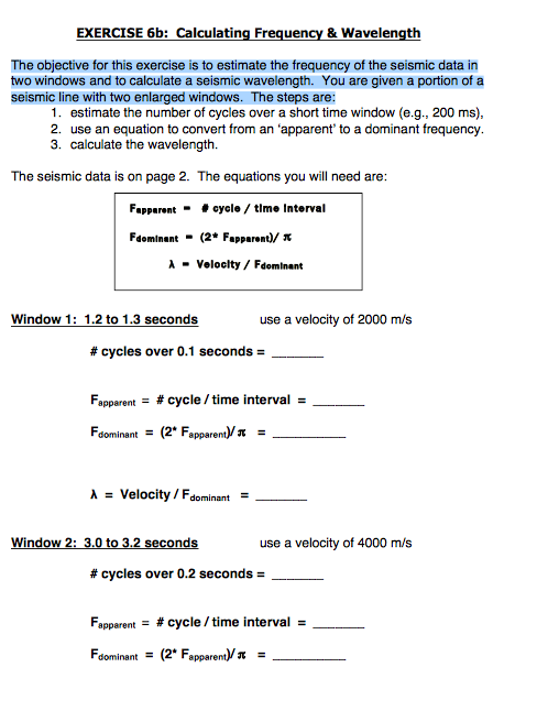 EXERCISE 6b: Calculating Frequency & Wavelength The | Chegg.com
