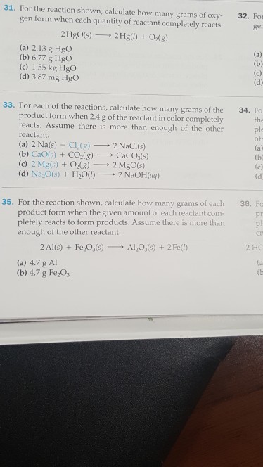 Solved 31. For the reaction shown, calculate how many grams | Chegg.com