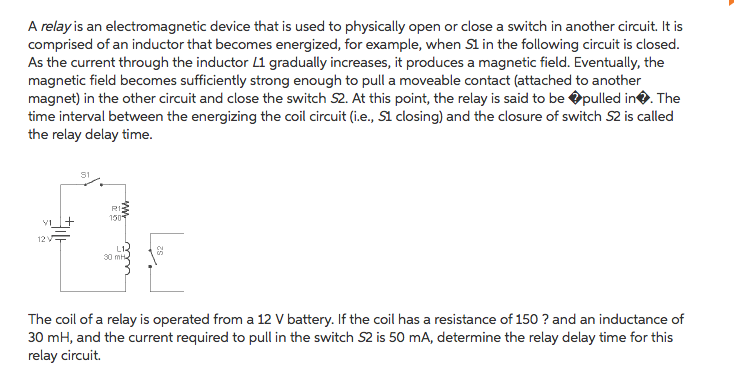 Solved A relay is an electromagnetic device that is used to | Chegg.com