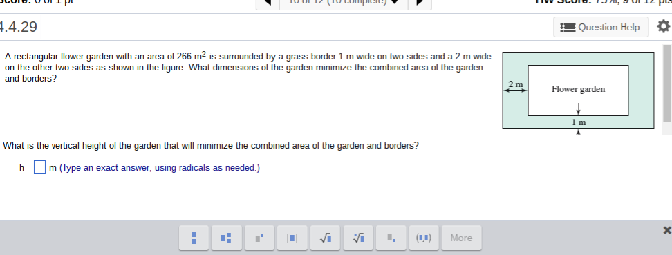 Solved A rectangular flower garden with an area of 266 m^2 | Chegg.com