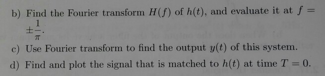 Solved Consider an LTI filter with impulse response | Chegg.com