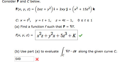 Solved Consider F and C below. F(x, y, z) = (2xz + y^2) i + | Chegg.com