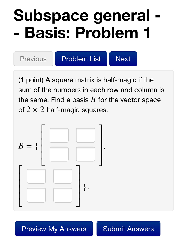 Solved Subspace general Basis: Problem 1 Previous Problem | Chegg.com