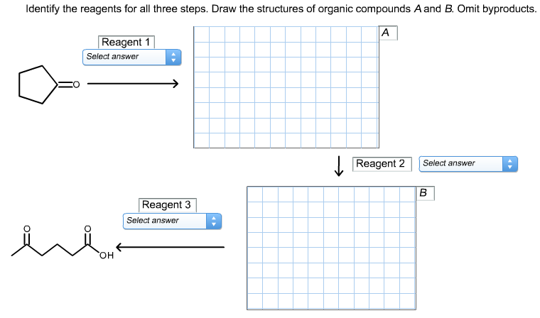 Solved Identify the reagents for all three steps. Draw the | Chegg.com